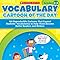 Vocabulary Cartoon of the Day for Grades 2-3: 180 Reproducible Cartoons ...