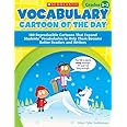 Vocabulary Cartoon of the Day for Grades 2-3: 180 Reproducible Cartoons ...