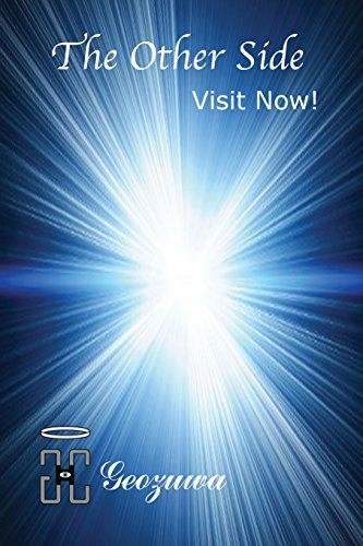 The Other Side: Visit Now!: Geozuwa: 9781943111008: Amazon.com: Books
