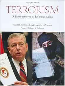 Terrorism: A Documentary and Reference Guide (Documentary and Reference ...
