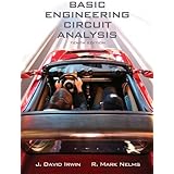 Basic Engineering Circuit Analysis: Irwin, J. David, Nelms, R. Mark: 9780470128695: Amazon.com ...