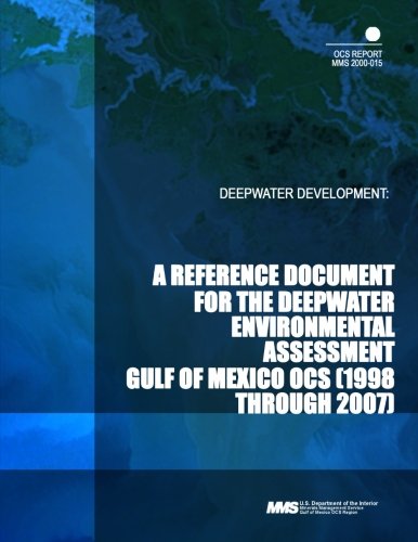 Deepwater Development: A Reference Document for the Deepwater ...