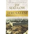 Jerusalem: A Biblical and Historical Case for the Jewish Capital ...