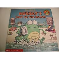 Huggly's trip to the beach (The monster under the bed storybook ...