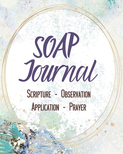 SOAP Journal-Easy & Simple Guide to Scripture Journaling-Bible Study ...