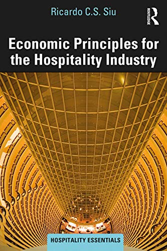 Amazon.com: Economic Principles for the Hospitality Industry ...