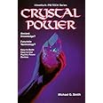 Amazon.com: Crystal Power: 9780875427256: Smith, Michael G.: Books