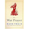 The War Prayer: Mark Twain, John Groth + Free Shipping