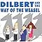 Amazon.com: Dilbert and the Way of the Weasel: 9780752215594: Adams ...