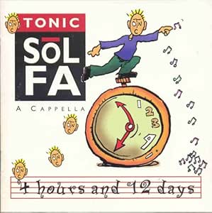 Tonic Sol-fa - 4 Hours and 12 Days - Amazon.com Music