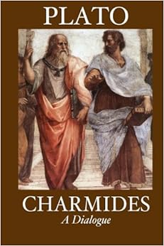 Charmides (A Dialogue): The Works of Plato: Amazon.co.uk: Plato ...