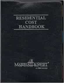 Marshall And Swift Residential Cost Handbook 1978: Marshall and Swift ...