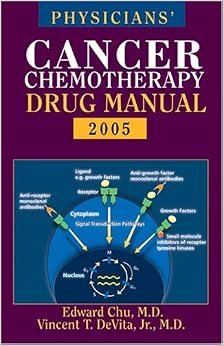 Physicians' Cancer Chemotherapy Drug Manual 2005: 9780763734626 ...