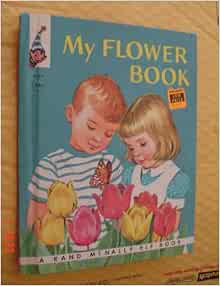 My Flower Book (A Rand McNally Tip-Top Elf Book): Dorothy Thompson ...