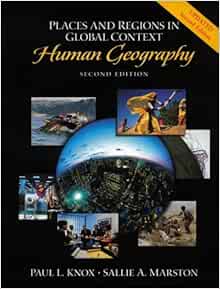 Places and Regions in Global Context: Human Geography (2nd Edition ...
