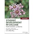 Amazon.com: Student Development in College: Theory, Research, and ...