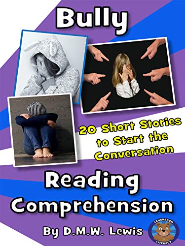 Bully Reading Comprehension: 20 Bully Short Stories to Practice ...