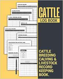 Amazon.com: Cattle Log Book | Cattle Breeding, Calving, and Livestock ...