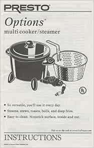 Presto Options Multi-cooker/Steamer: Instructions Booklet: Amazon.com ...