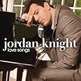 Knight, Jordan - Love Songs - Amazon.com Music