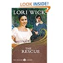 The Rescue (The English Garden Series #2): Lori Wick: 9780736925303: Amazon.com: Books