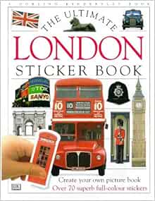 Ultimate Sticker Book: London: DK Publishing: 9780789438003: Amazon.com ...
