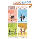 Amazon.com: The Big Crunch (9780545240758): Pete Hautman: Books