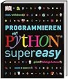 Python für Kids: Programmieren lernen ohne Vorkenntnisse; inklusive Pygame mitp für Kids: Amazon ...