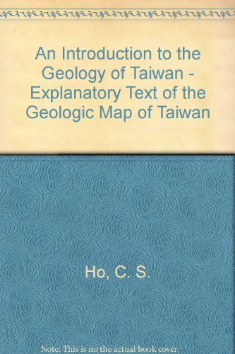 An introduction to the geology of Taiwan: Explanatory text of the ...