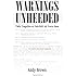 Unheeded Warning: The Inside Story of American Eagle Flight 4184 ...
