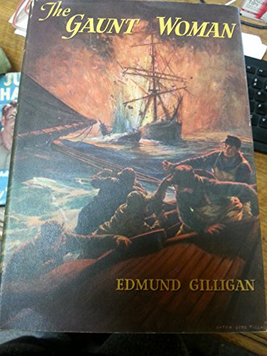 Gaunt Woman a Novel of the Sea: Edmund Gilligan: 9781111779610: Amazon ...
