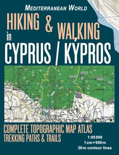 Hiking & Walking in Cyprus / Kypros Complete Topographic Map Atlas 1: ...