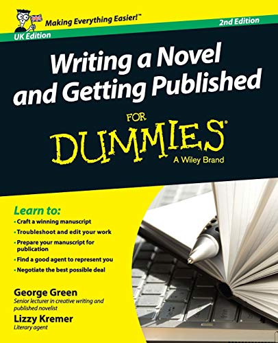 Amazon.com: Writing a Novel and Getting Published For Dummies UK ...