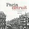 Amazon.fr - Paris détruit - Pinon, Pierre - Livres
