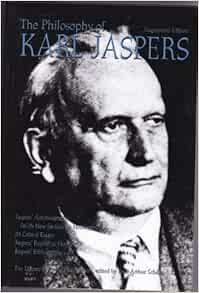 Amazon - The Philosophy of Karl Jaspers. Augmented edition with new ...