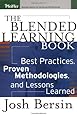 The Blended Learning Book: Best Practices, Proven Methodologies, and ...