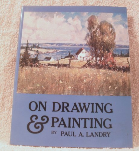 On drawing & painting: Landry, Paul A: 9780891340126: Amazon.com: Books