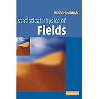 Statistical Physics of Fields: Kardar, Mehran: 9780521873413: Amazon ...