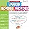 Banish Boring Words!: Dozens of Reproducible Word Lists for Helping ...