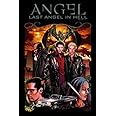 Angel, Vol. 6: Last Angel in Hell: Lynch, Brian, Landau, Juliet, Urru ...