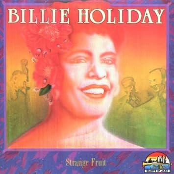 Holiday, Billie - Strange Fruit - Amazon.com Music