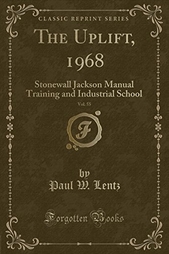 The Uplift, 1968, Vol. 55: Stonewall Jackson Manual Training and ...