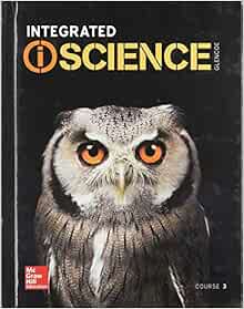 Amazon.com: Integrated iScience, Course 3, Student Edition (INTEGRATED ...