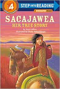 Amazon.com: Sacajawea: Her True Story (Step into Reading ...