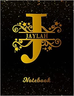 Jaylah Notebook: Letter J Personalized First Name Personal Writing ...