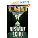 The Distant Echo - Kindle edition by Val McDermid. Mystery, Thriller & Suspense Kindle eBooks ...
