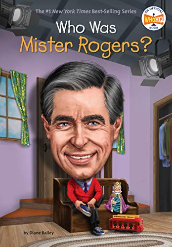 Who Was Mister Rogers? Book Review and Ratings by Kids - Diane Bailey ...