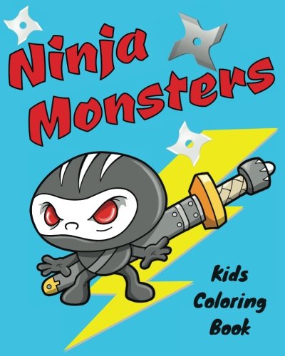 Ninja Monsters Kids Coloring Book: Children Activity Book for Boys ...