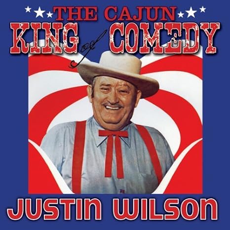 WILSON, JUSTIN - Cajun King of Comedy - Amazon.com Music