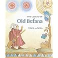 The Legend of Old Befana: dePaola, Tomie: 9780152438166: Amazon.com: Books